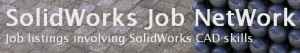 News: SolidWorks Job Network is back! - SolidWorks Legion