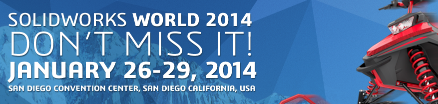 SolidWorks World 2014 Jan 26-29 2014 @ San Diego Convention Center ...